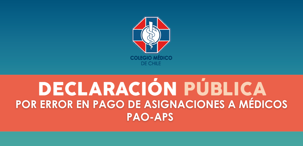 Declaración pública por error en pago de asignación a especialistas APS ...