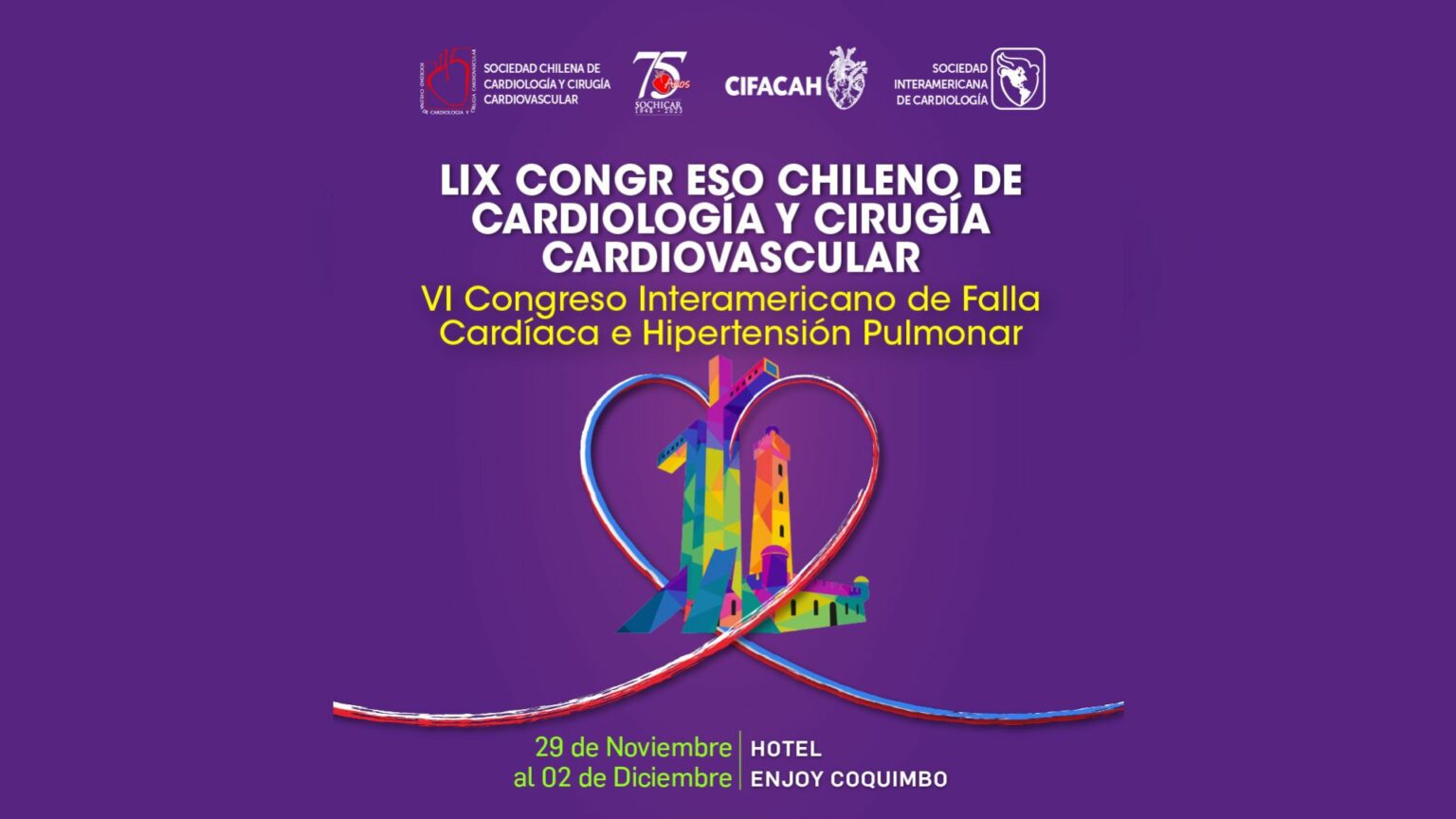 LIX Congreso Chileno de Cardiología y Cirugía Cardiovascular | VI Congreso Interamericano de ...